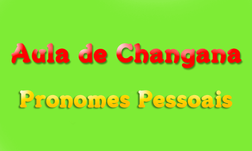 Aulas de Changana Online - MMO